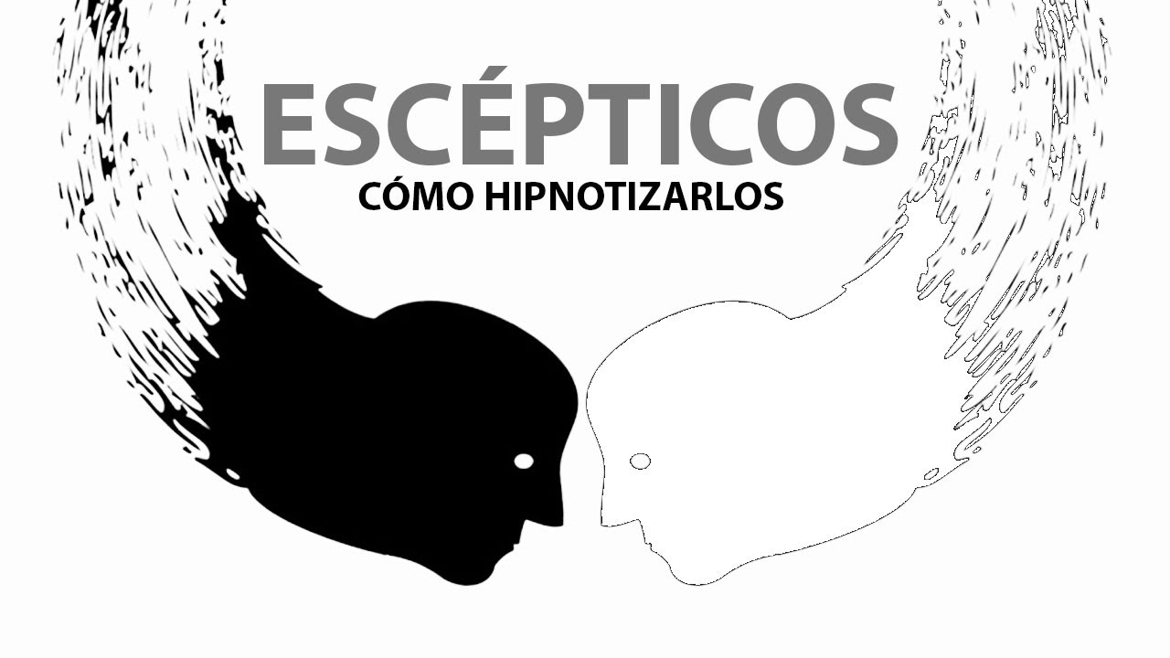 CÓMO HIPNOTIZAR A ESCÉPTICOS - Tutoriales de Hipnosis - YouTube