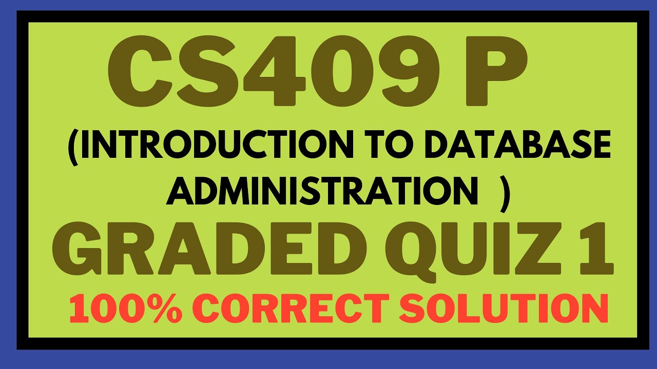 CS409P quiz 1 2024 || CS409P quiz 1 Graded fall 2024 || CS409P quiz 1 solution 2024 - YouTube
