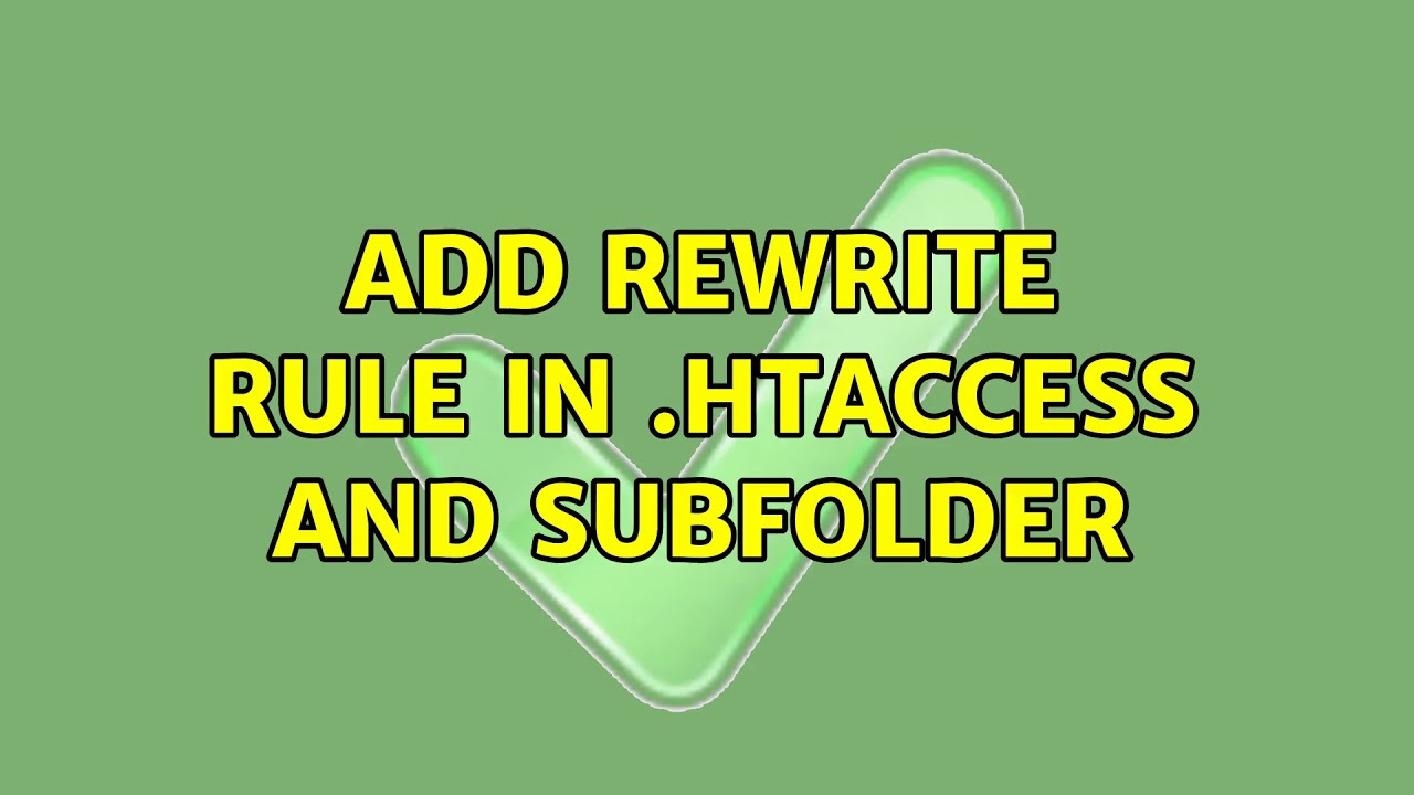 Add Rewrite Rule In htaccess And Subfolder YouTube add-rewrite-rule-in-htaccess-and-subfolder-youtube