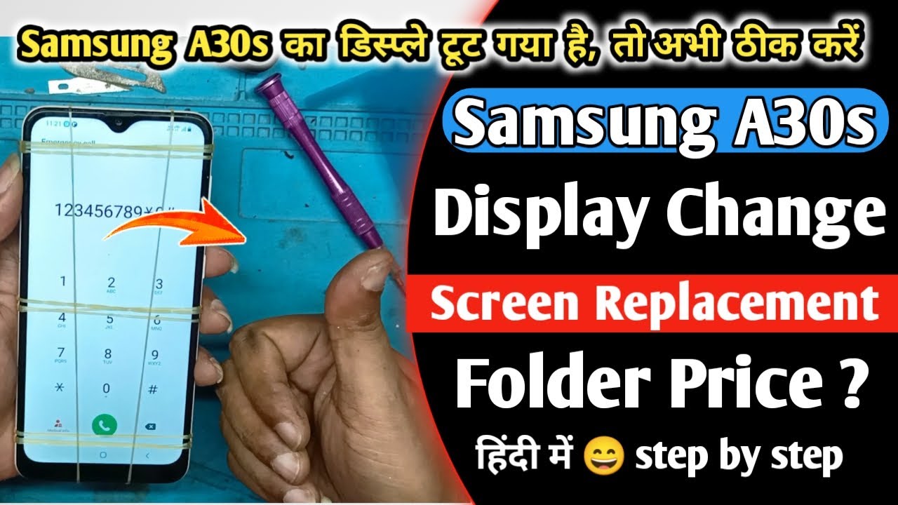 Samsung A30s Display + Touch Screen Replacement | Samsung A30s Folder ...