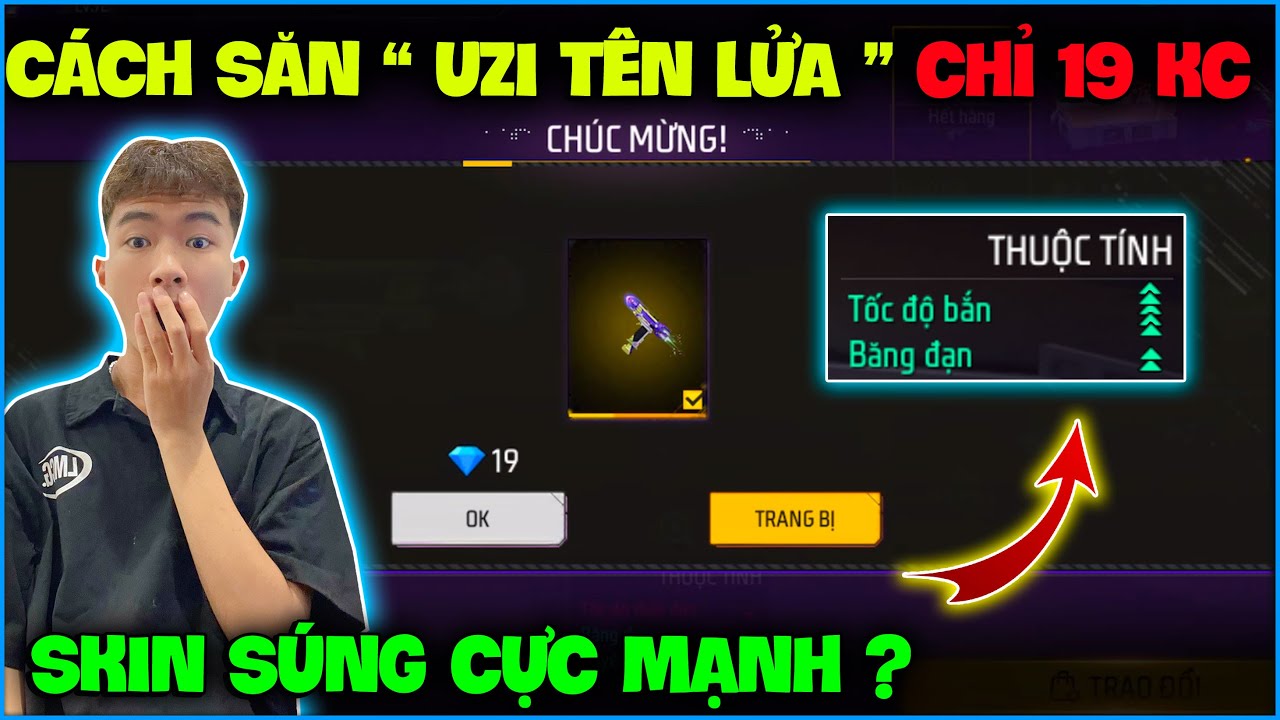Free Fire | NTN cực sốc khi săn “ Mini Uzi - Tên Lửa Đồ Chơi ” chỉ 19kc ...