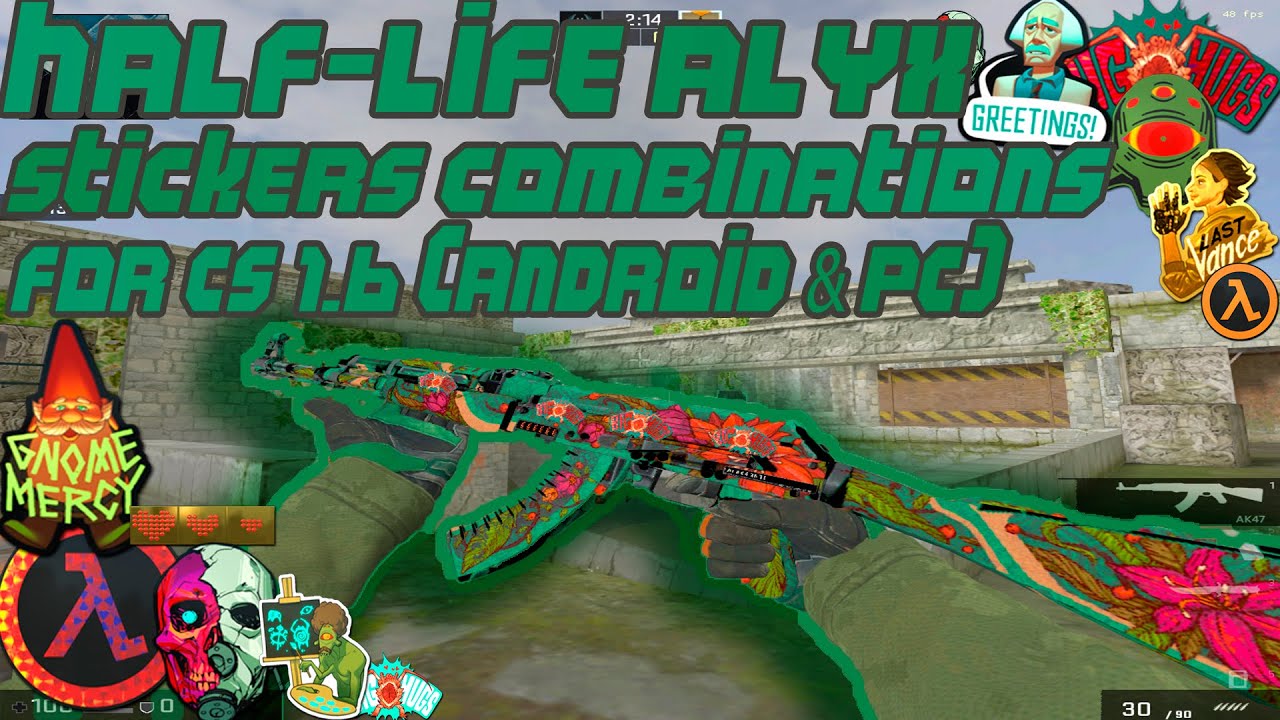 Half-Life Alyx Stickers Combinations For Cs 1.6 (Android & PC) By ...