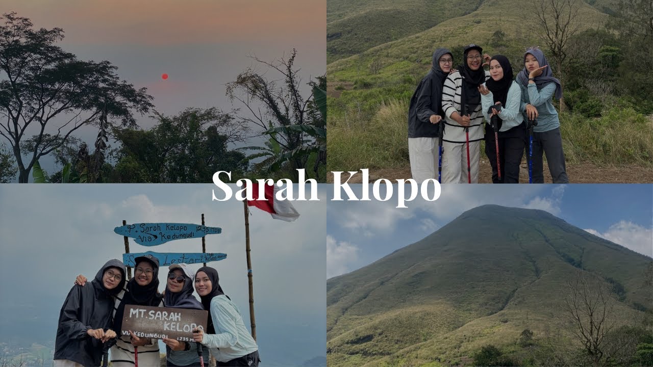 pendakian Puncak Sarah Klopo - YouTube