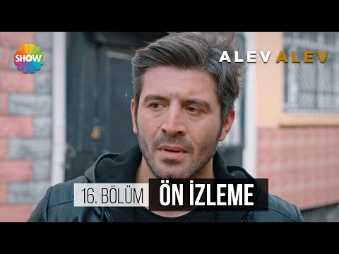 Alev Alev 16.Bölüm Ön İzleme