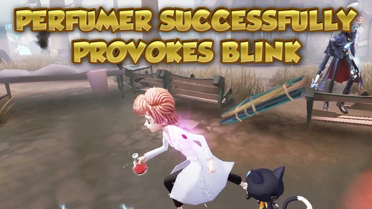 Perfumer Successfully Provokes Blink | Identity V | 第五人格 | 제5인격 ...