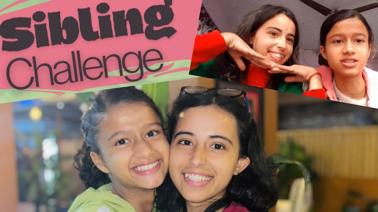 Sibling Challenge.... Fun game♥️ Back after one year🤭 #sisters #QA ...