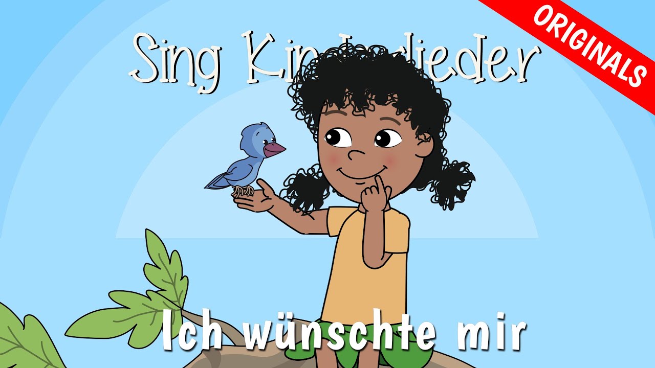 Ich wünschte mir - Kinderlieder zum Mitsingen | Sing Kinderlieder - YouTube