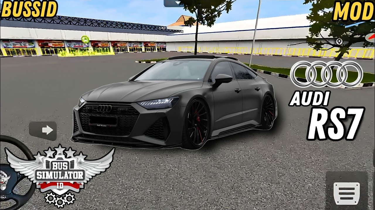 🚌 Audi Rs7 mod for - bus simulator Indonesia v.3.7.1 - YouTube