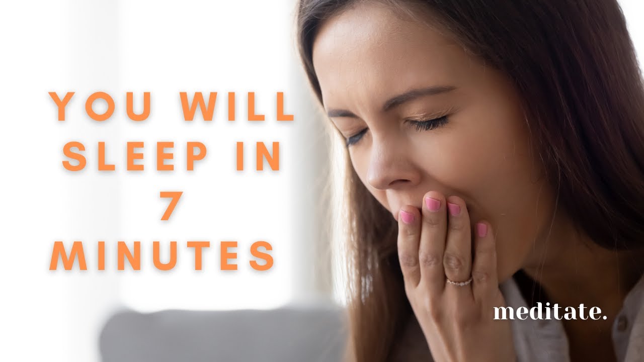 😴Go to Sleep in 7 Minutes Calming Guided Meditation for Deep Sleep ...