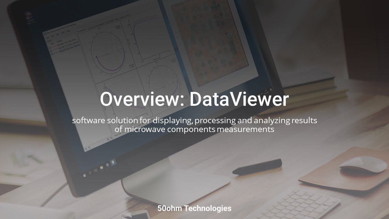 50ohm Technologies Dataviewer Overview - YouTube