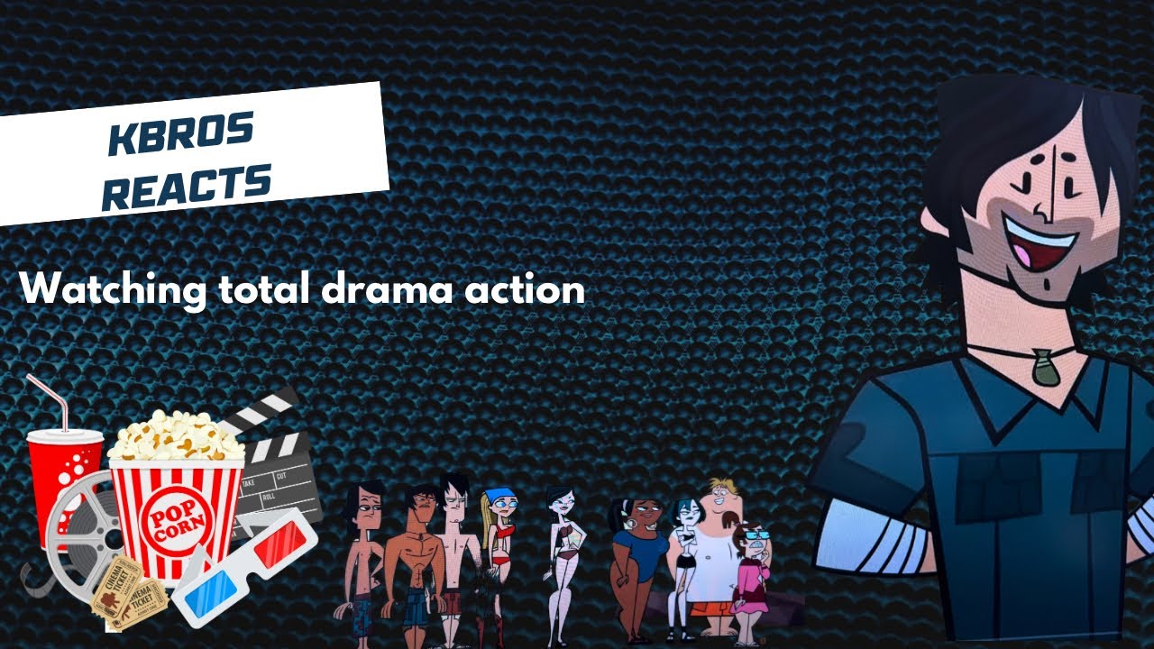 watching total drama action (kbros reacts) - YouTube