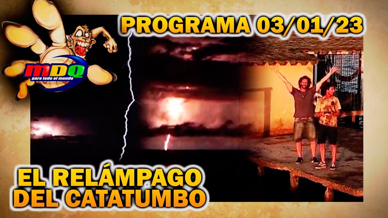 MDQ, para todo el mundo - Programa 03/01/23 - EL RELÁMPAGO DEL ...
