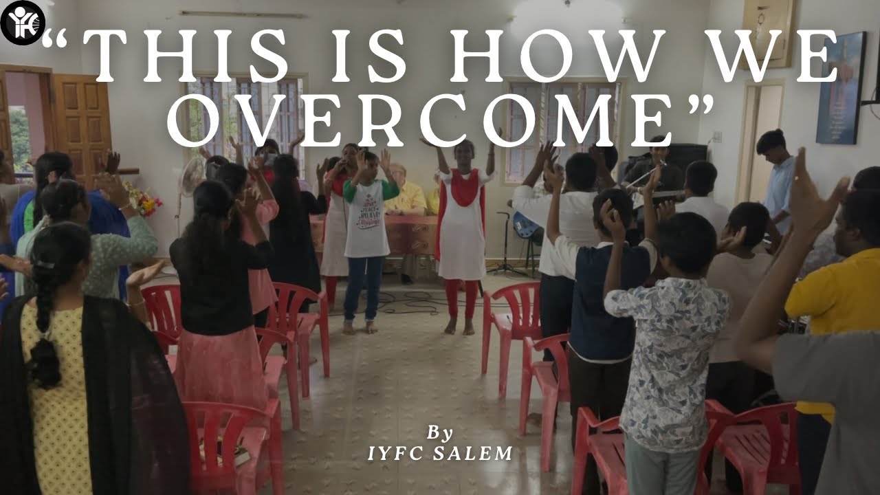 “This is how we overcome || IYFC || Salem YFC - YouTube