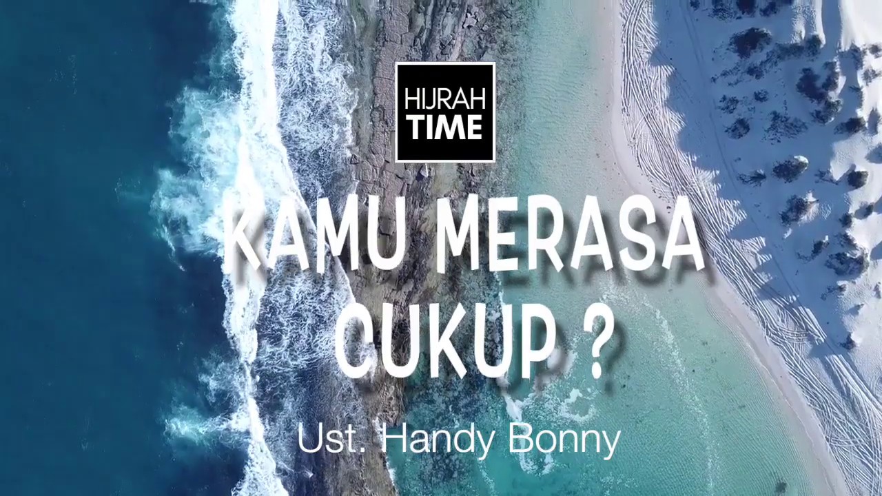 Kamu merasa cukup - YouTube