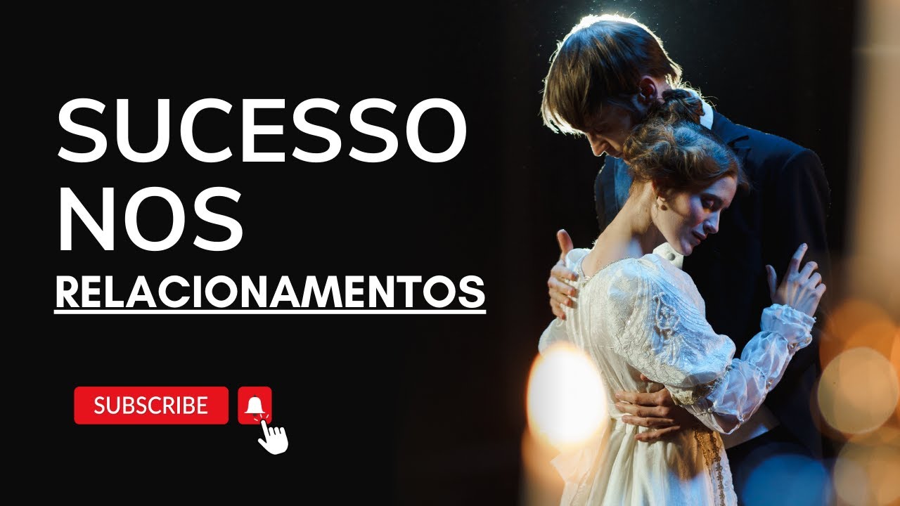 SUCESSO NOS RELACIONAMENTOS: O Poder da Autorresponsabilidade e do Locus de Controle - YouTube