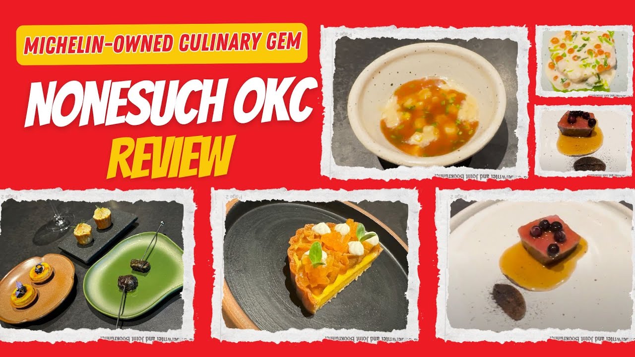 Nonesuch OKC Restaurant Review | Michelin-Star Expertise in Oklahoma ...