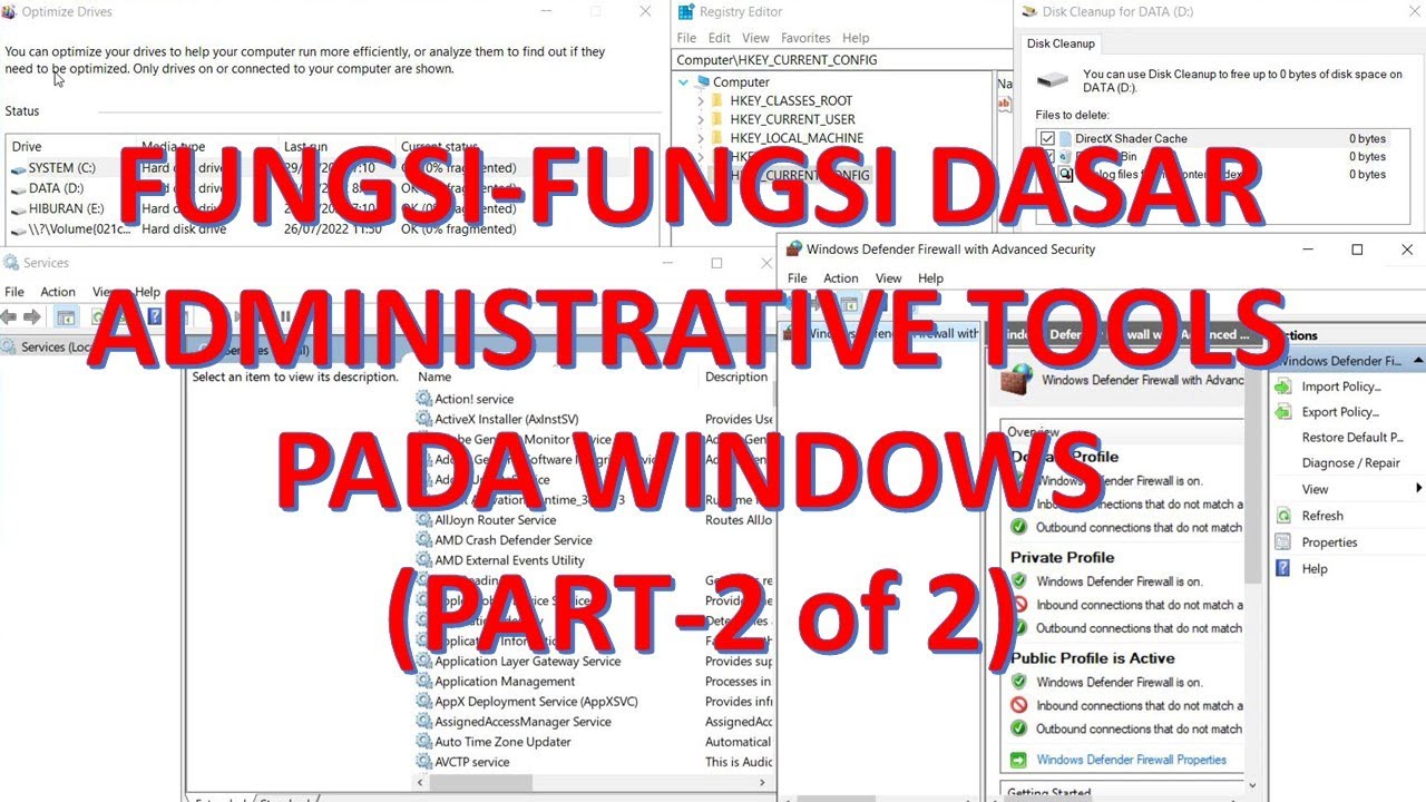 FUNGSI FUNGSI DASAR ADMINISTRATIVE TOOLS PADA WINDOWS (PART-2) - YouTube