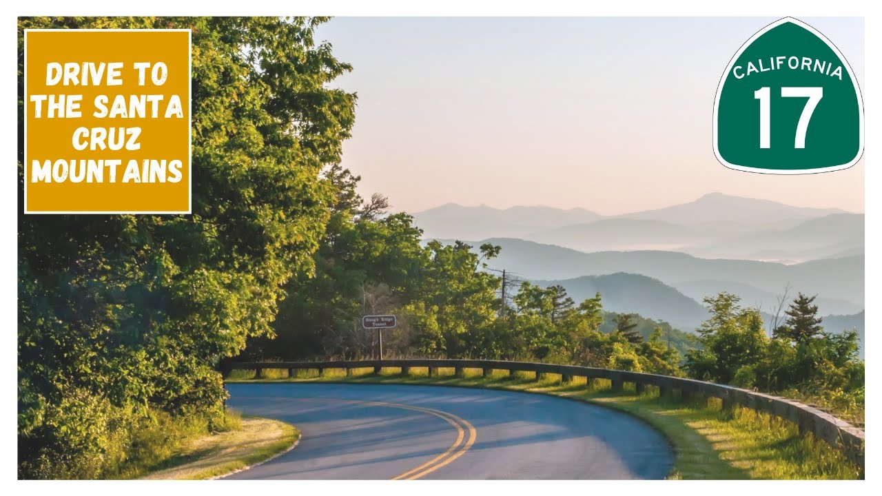 California Road Trip to Santa Cruz| Drive Santa Cruz Mountains | CA 17 ...