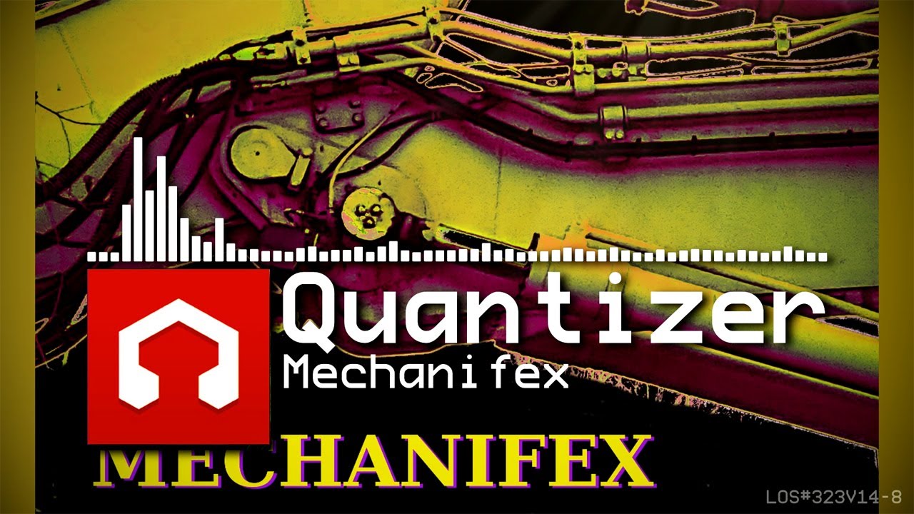 Quantizer - Mechanifex (LMMS Opus) - YouTube