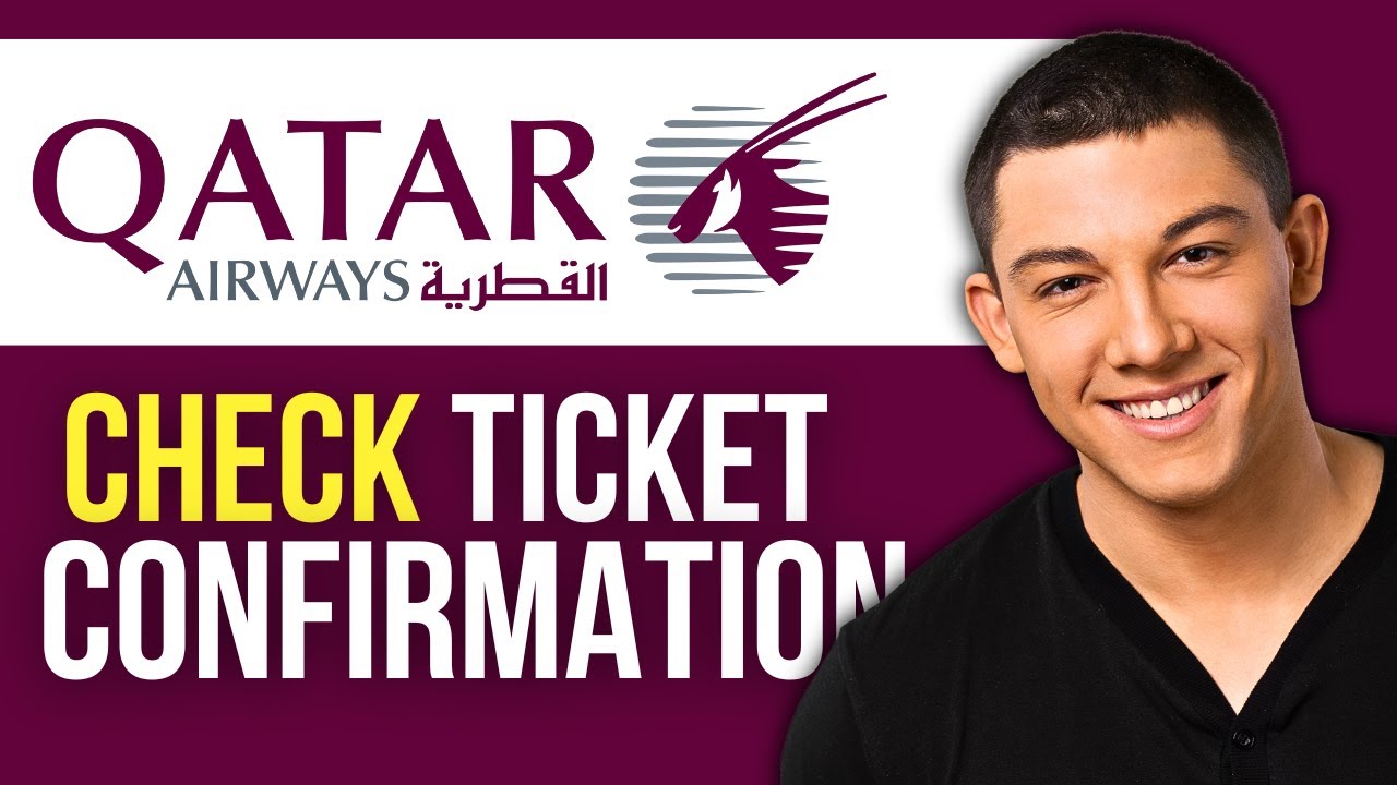 How to Check Qatar Airways Ticket Confirmation - YouTube