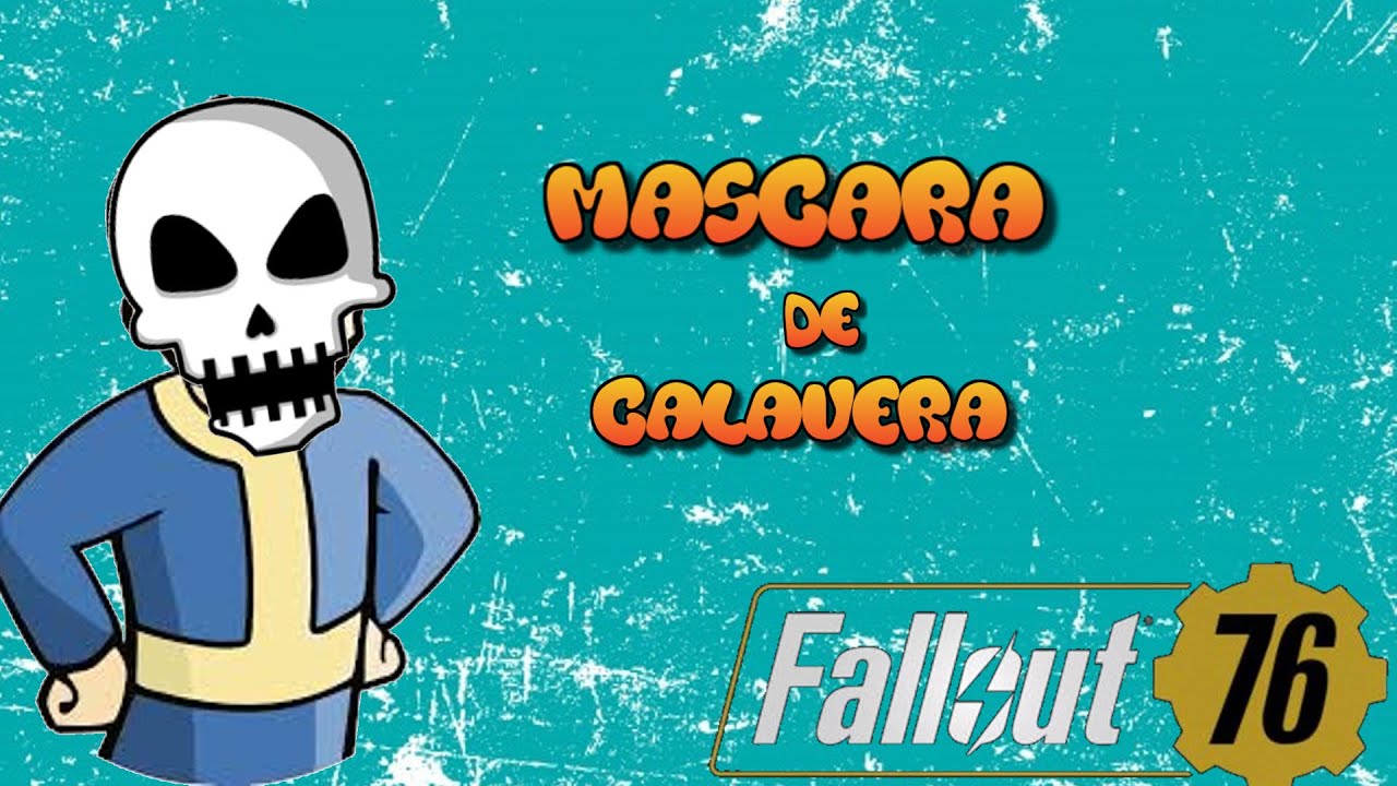 ¿Cómo Obtener la Máscara de Calavera de Fallout 76?💀 - YouTube