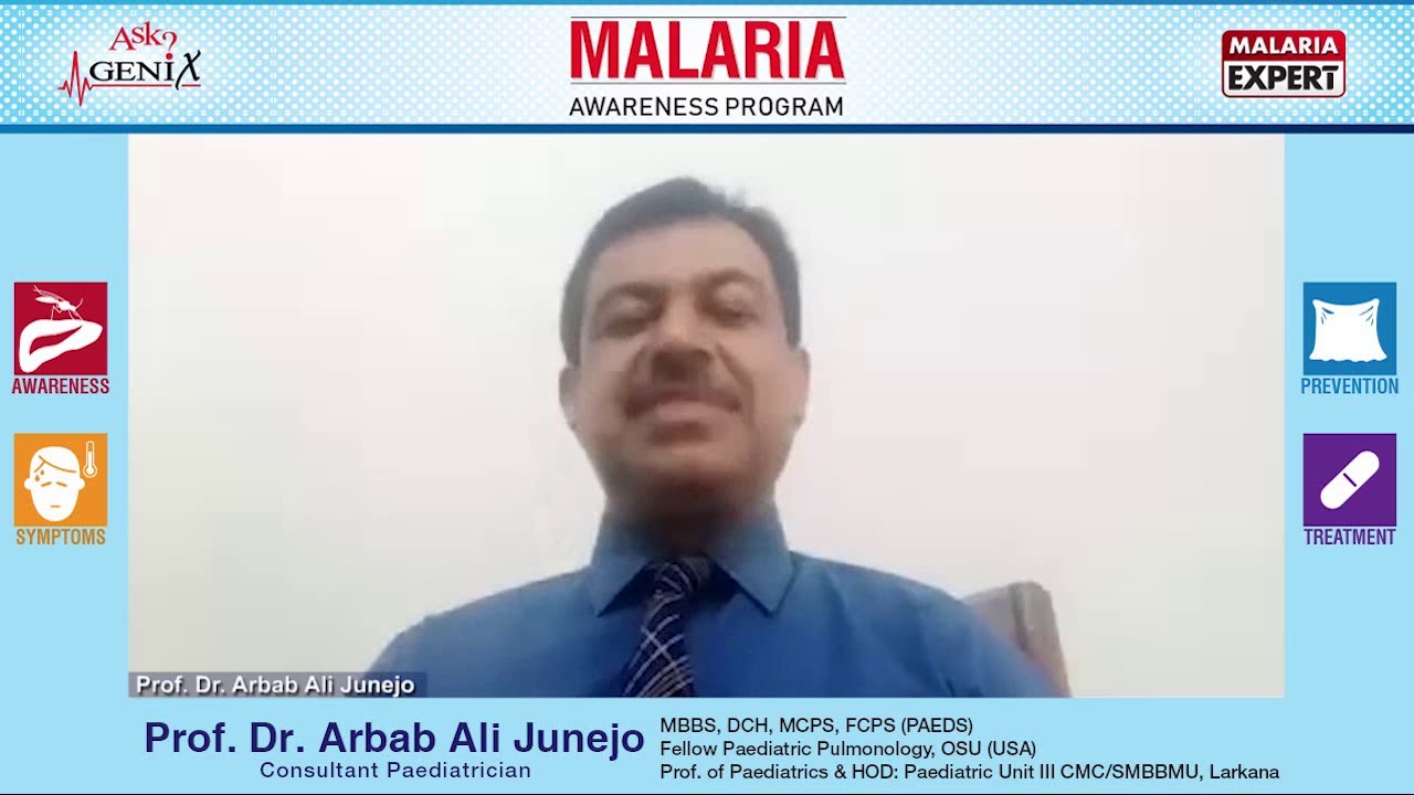 Prof. Dr. Arbab Ali Junejo (Consultant Paediatrician) | Malaria ...