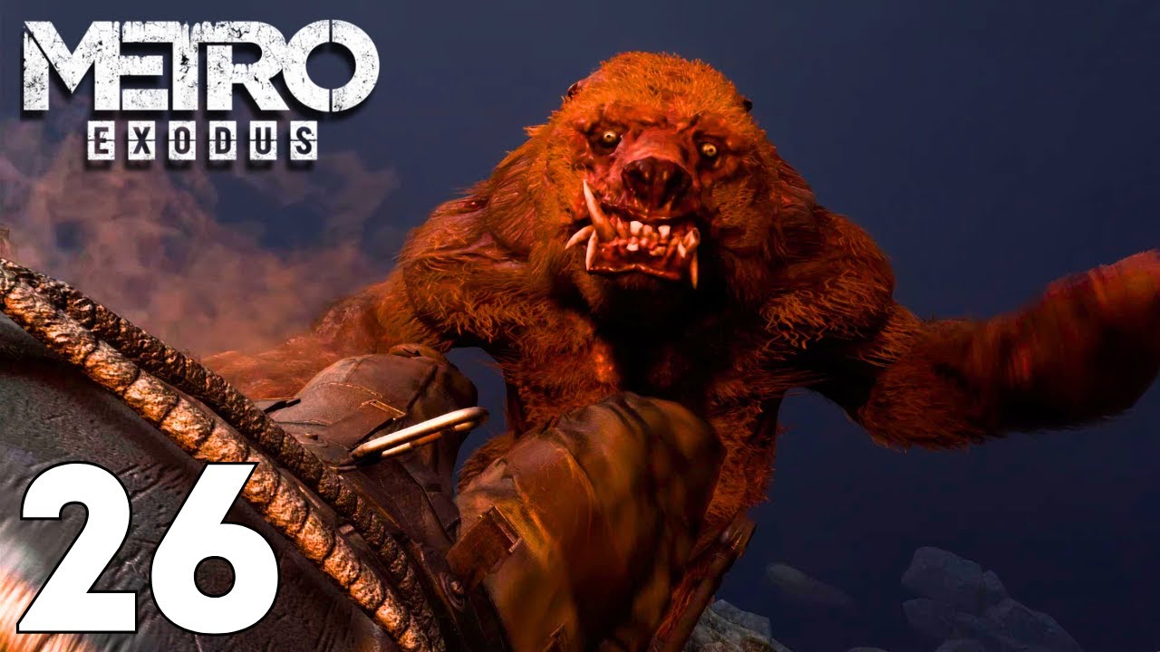 Metro Exodus PS5 Walkthrough Gameplay Part 26 - Mutant Bear Boss Fight ...