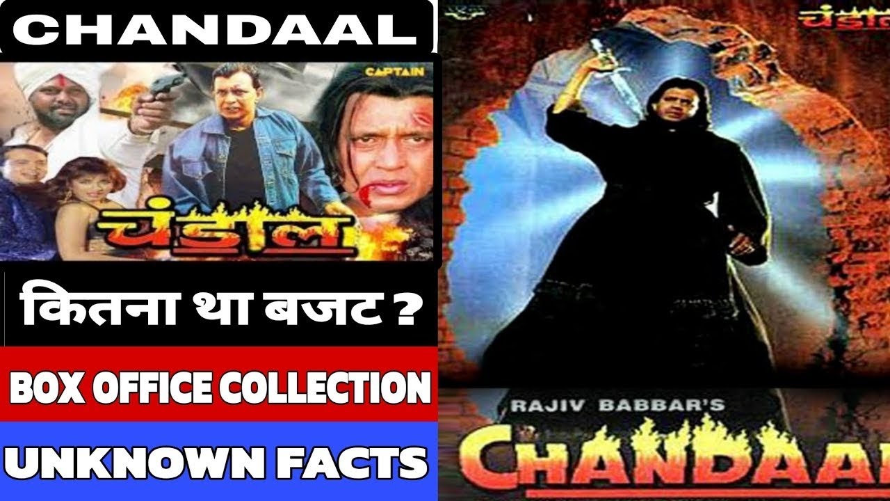 Chandaal Movie Lifetime Box Office Collection and Unknown Facts # ...
