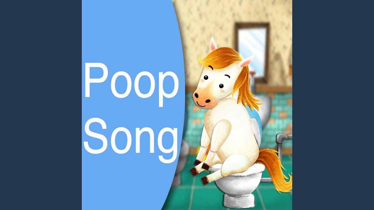 Poop Song (Potty Training) - YouTube