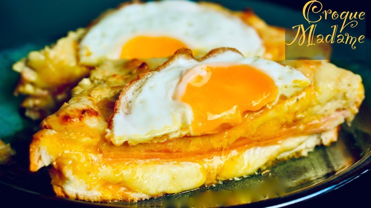 Croque Madame | French Sandwich 🥪 with chicken ham, 🧀 and 🍳 - YouTube