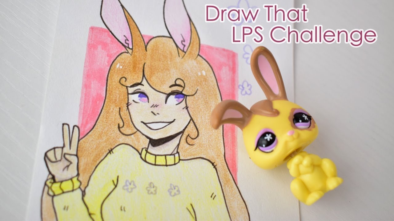Draw That LPS Challenge! (Human Version) - YouTube