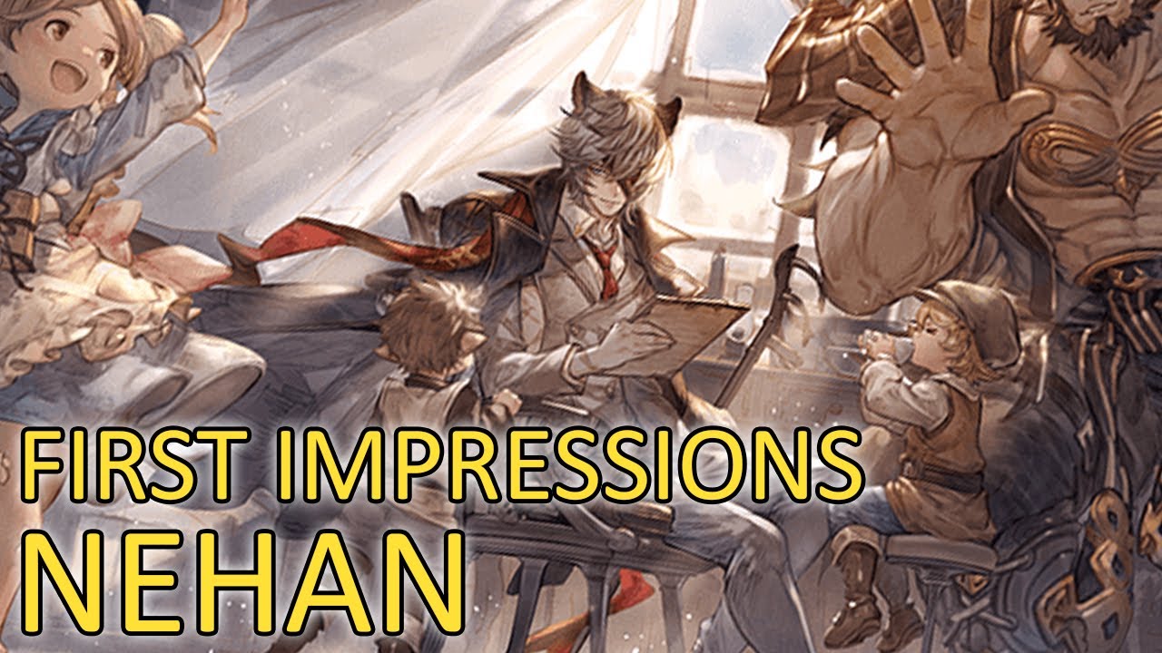 【Granblue Fantasy】First Impressions on Nehan (Grand ver.) - YouTube