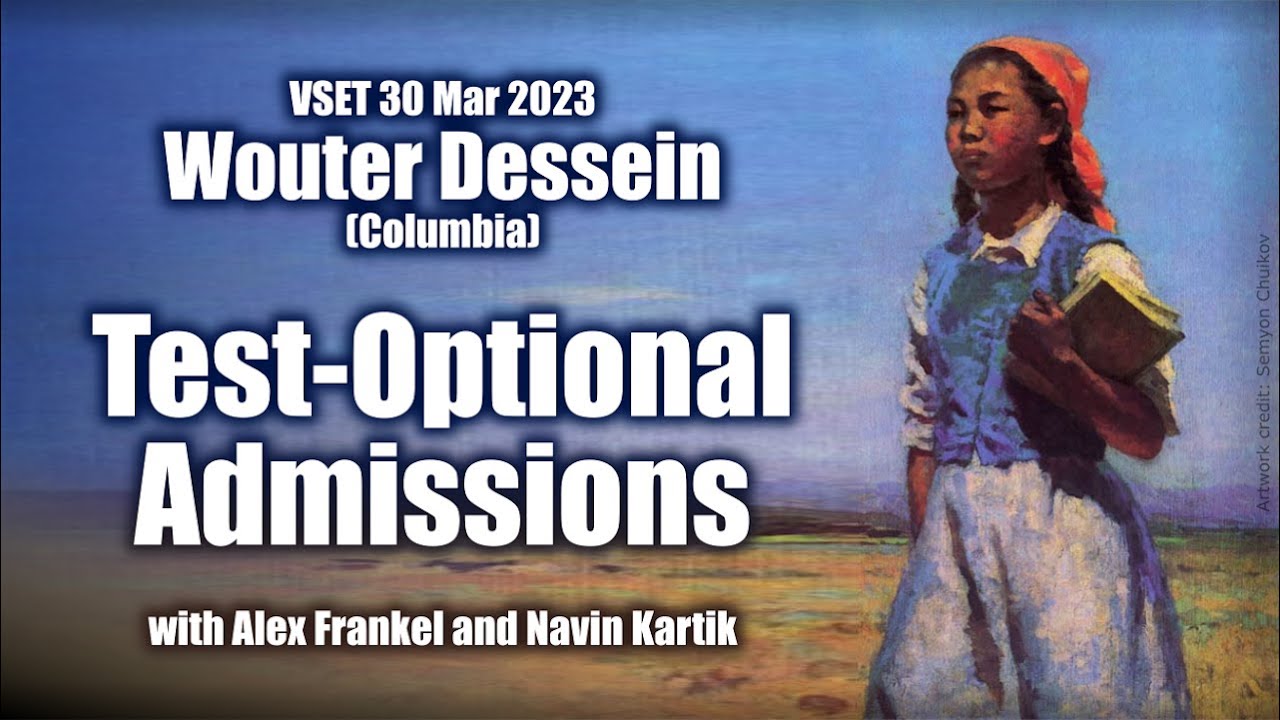 20 Mar 2023, Wouter Dessein (Columbia) - YouTube