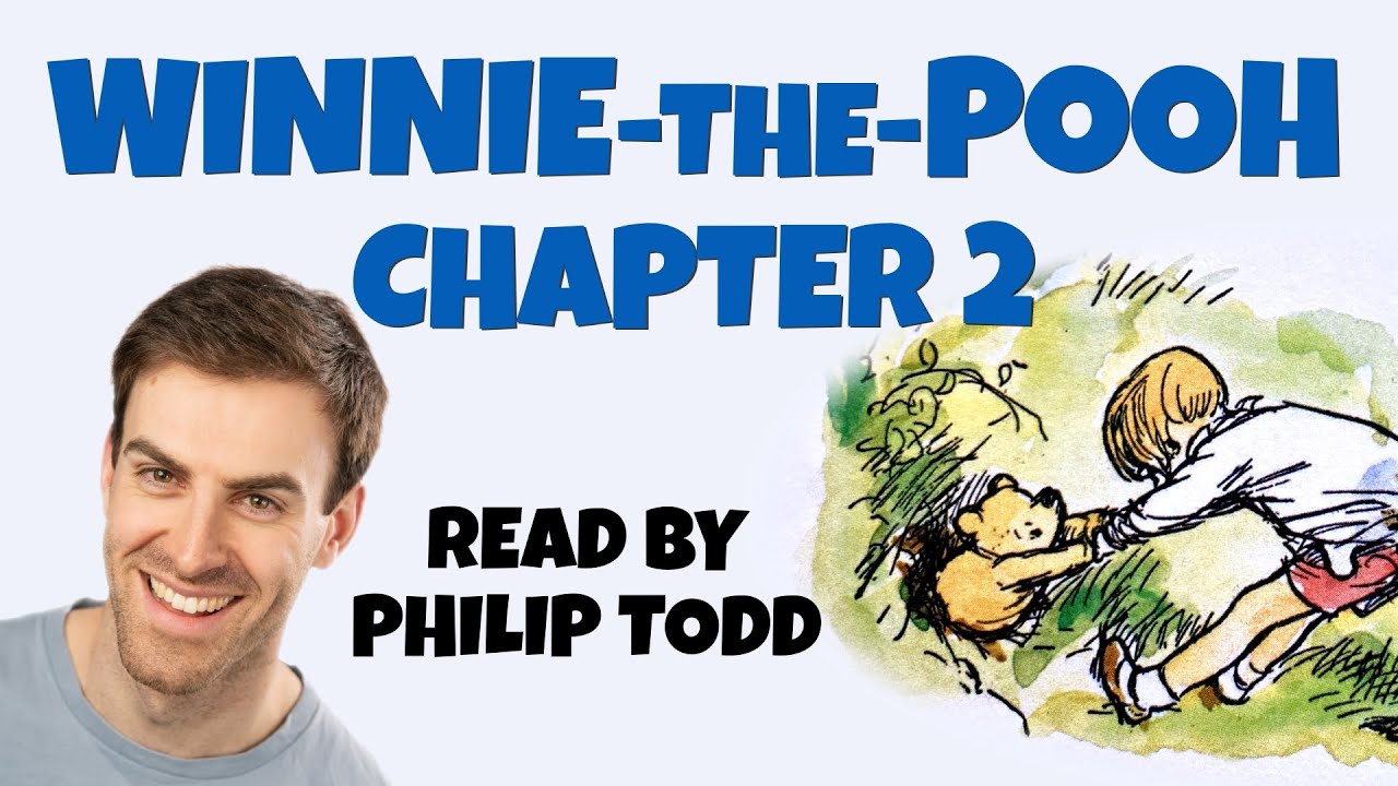 Winnie-the-Pooh Audiobook | Chapter 2: Pooh Goes Visiting - YouTube