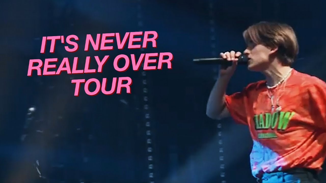IT'S NEVER REALLY OVER TOUR!! (Official Teaser) - YouTube