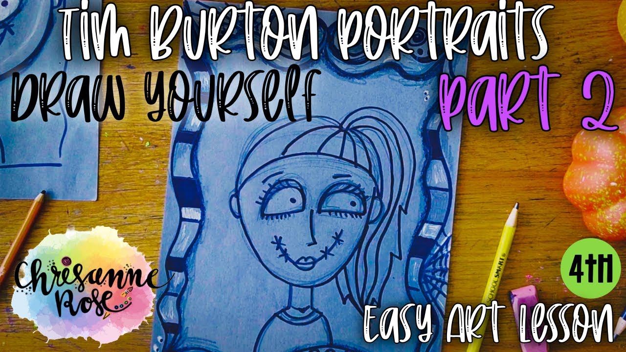 Tim Burton Portraits Part 2: Draw yourself in his Spooky Style! - Easy ...