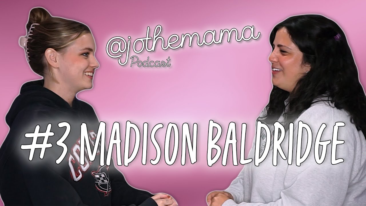 jothemama podcast | EP3: Madison Baldridge - YouTube