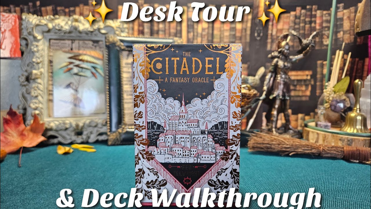 Tarot Desk Tour & Walkthrough of the Citadel Oracle - YouTube