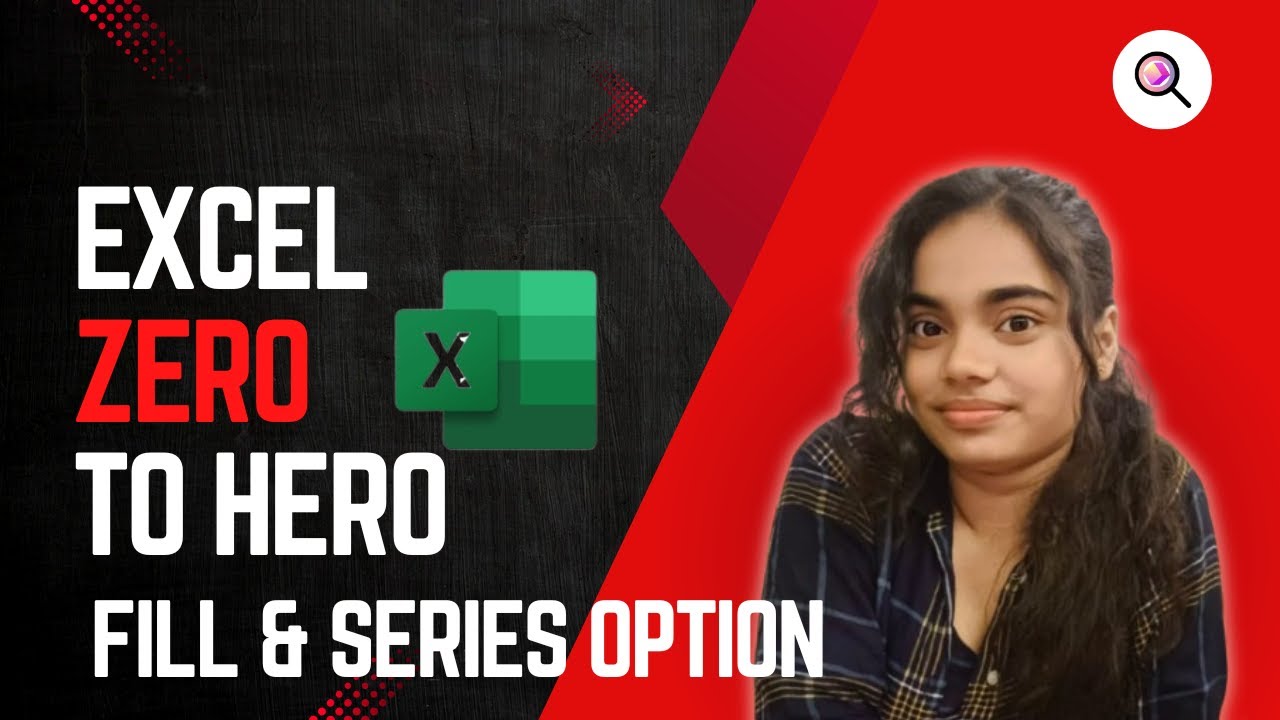 "Excel Zero to Hero: Master the Fill Option & Excel Tricks!" - YouTube