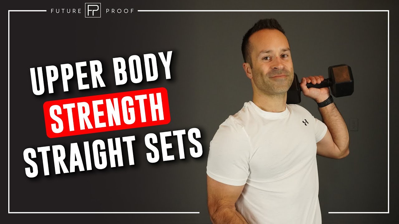 UPPER BODY STRENGTH STRAIGHT SETS // WEEK 5, DAY 1 - YouTube