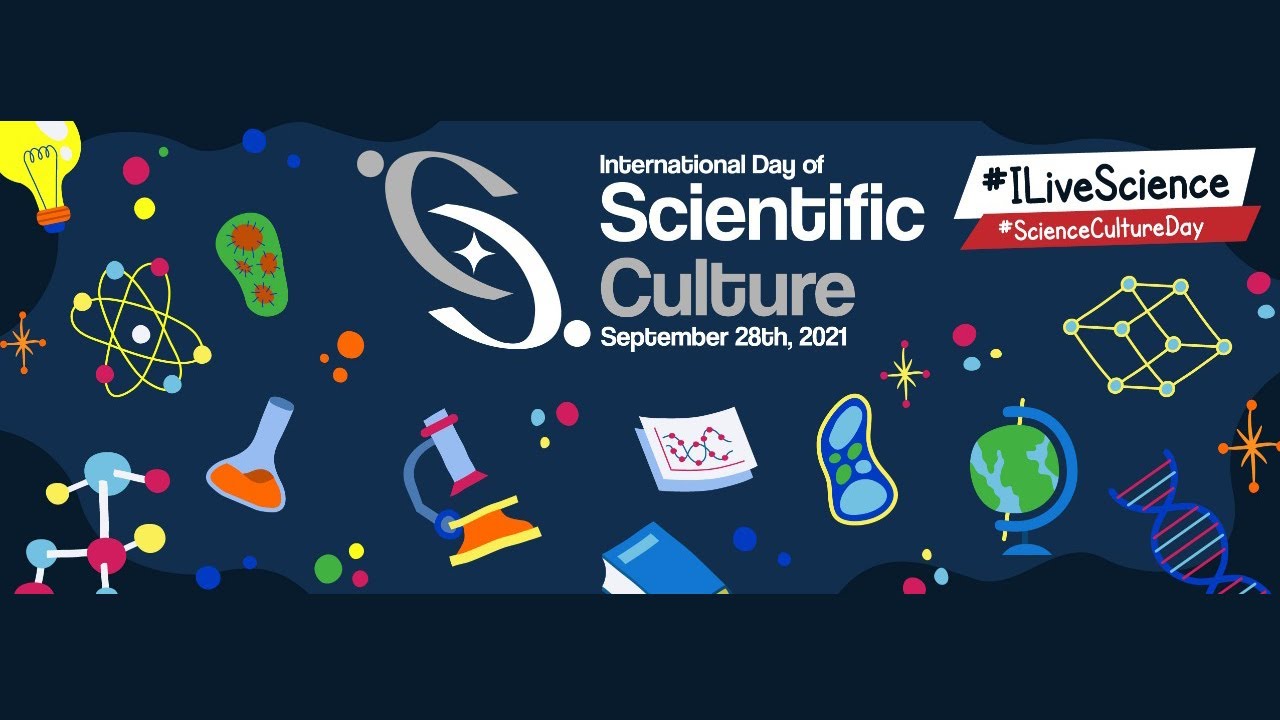 The International Day of Scientific Culture IDSC - Virtual Panel 2021 ...