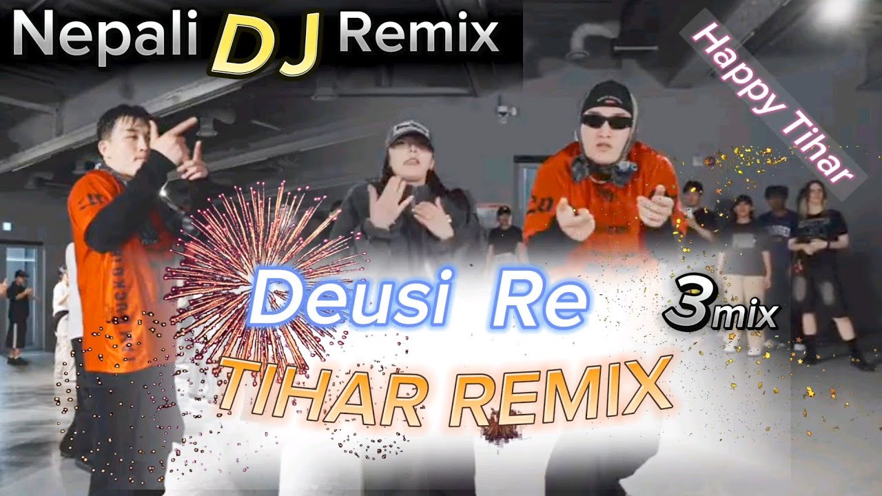 Nepali_Tihar_Dj_Remix_||Deusi_Re_||3SONG_MIX_DJ || - YouTube
