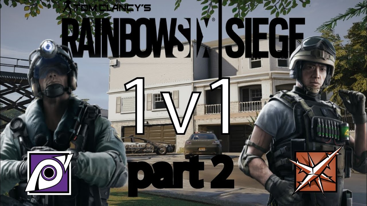RAINBOW SIX SIEGE - 1V1 Part 2 - YouTube