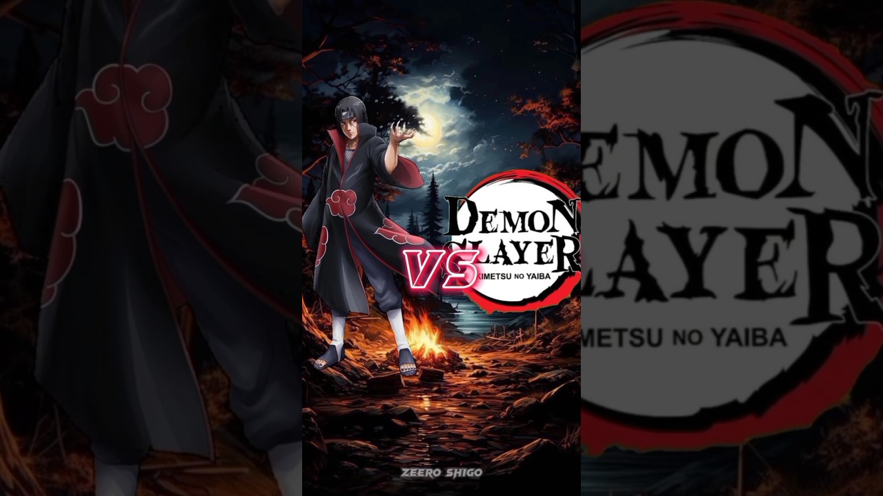 Demon Slayer vs Itachi uchiha #naruto #demonslayer #narutoedit #anime# ...