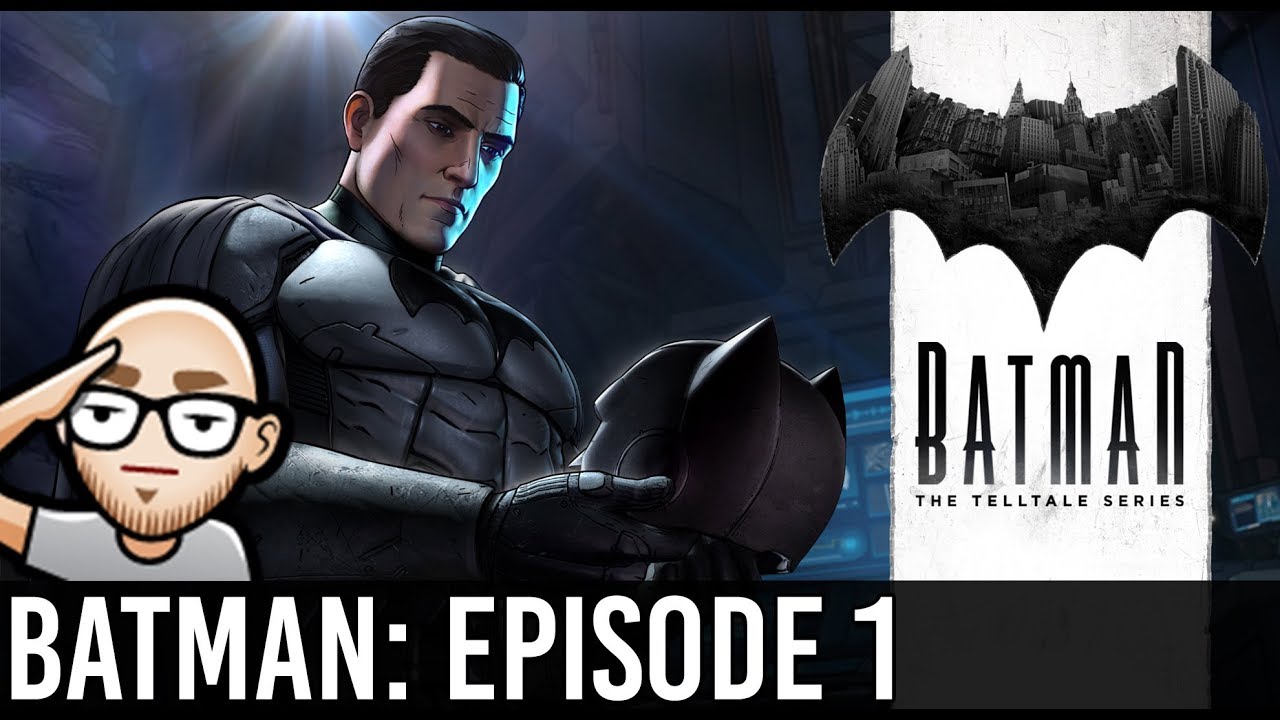 Telltale: BATMAN EPISODE 1 - YouTube