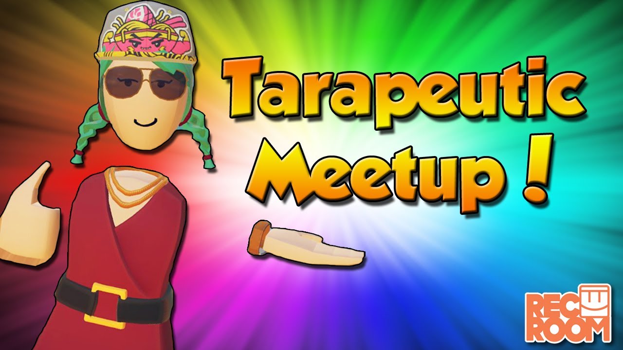Tarapeutic Meetup Trailer | Rec Room - YouTube