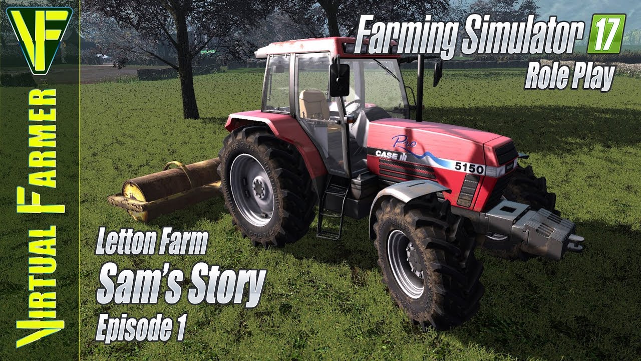 Saying Hello | Sam's Story, Episode 1: Farming Simulator 17 Roleplay ...