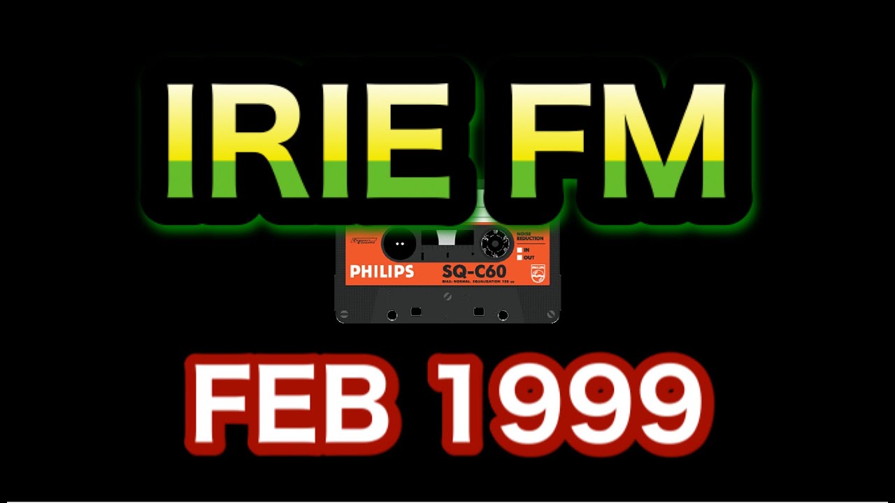 IRIE FM (FEB 1999) - YouTube
