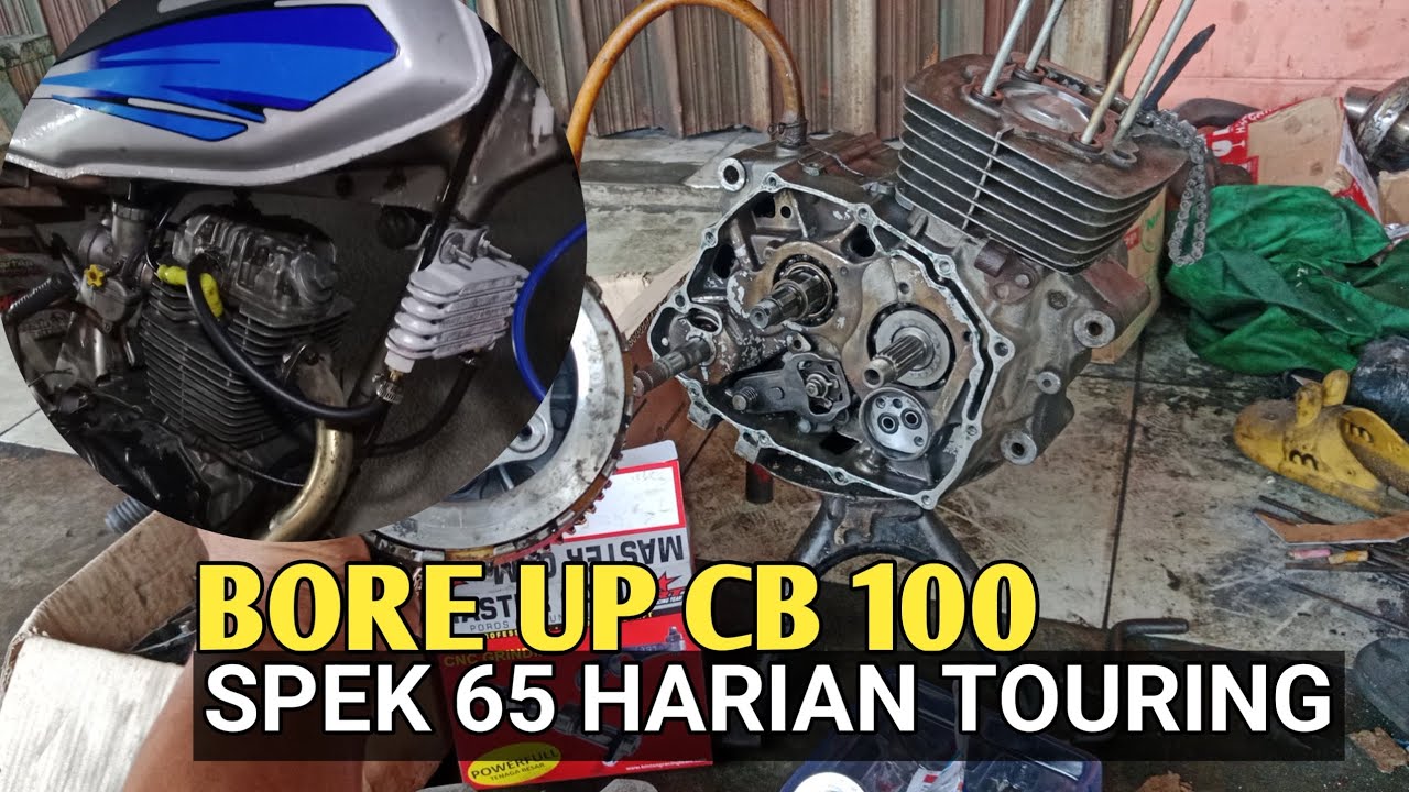 Engine on ! BORE UP CB HEREX PISTON GADO-GADO - YouTube