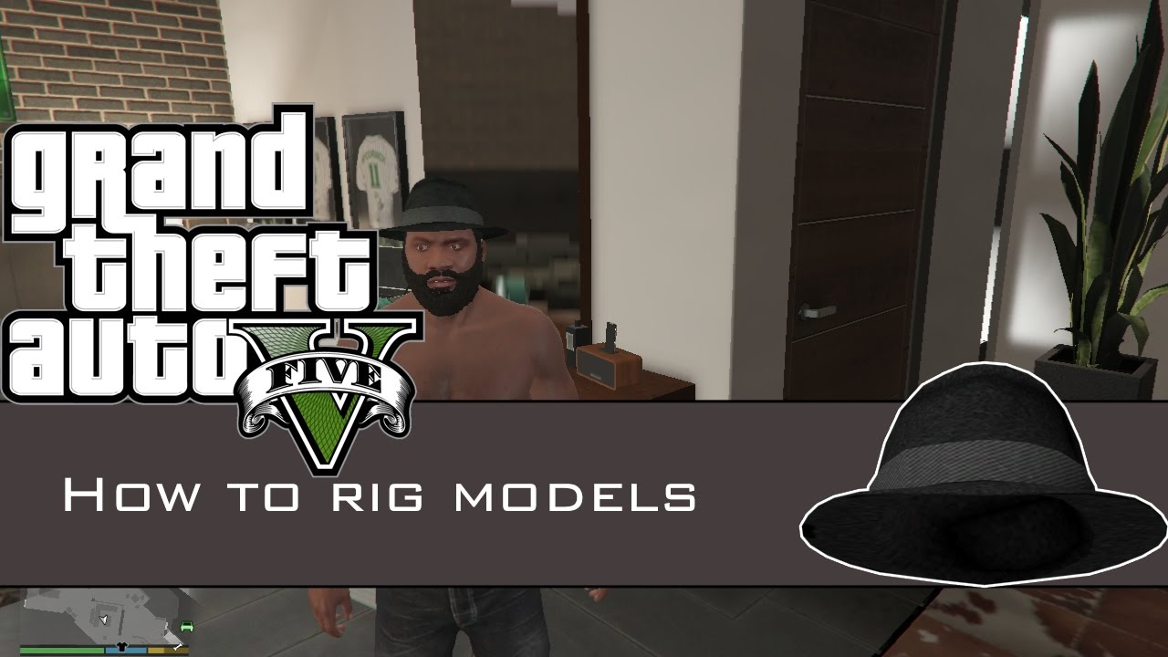 GTA V: How To Rig Models (Detailed Tutorial) - YouTube